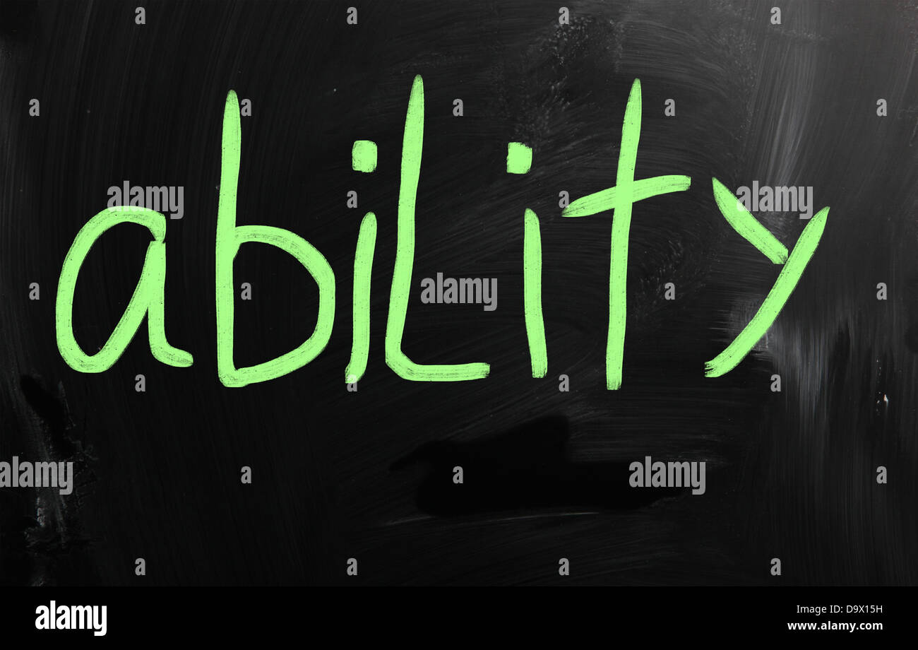 Ability handwritten with white chalk on a blackboard Stock Photo - Alamy