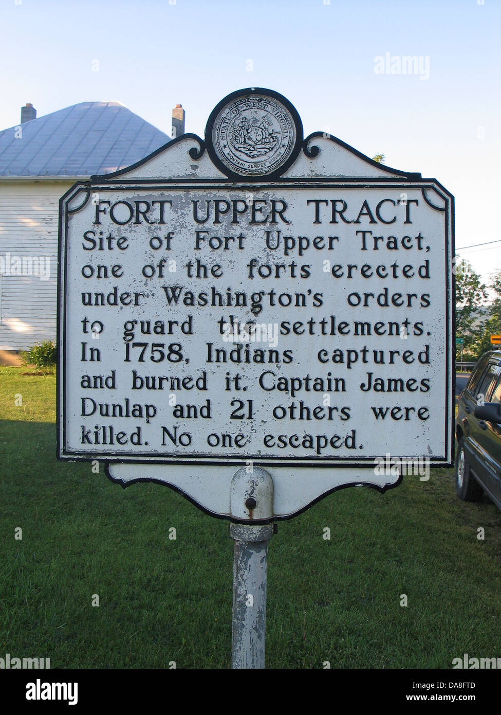 FORT UPPER TRACT Site of Fort Upper Tract, one of the forts erected ...