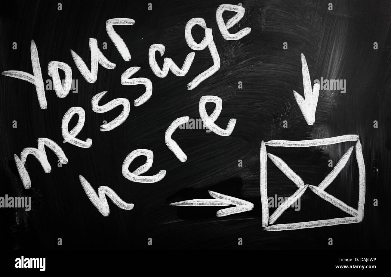 Your message here handwritten with white chalk on a blackboard Stock ...
