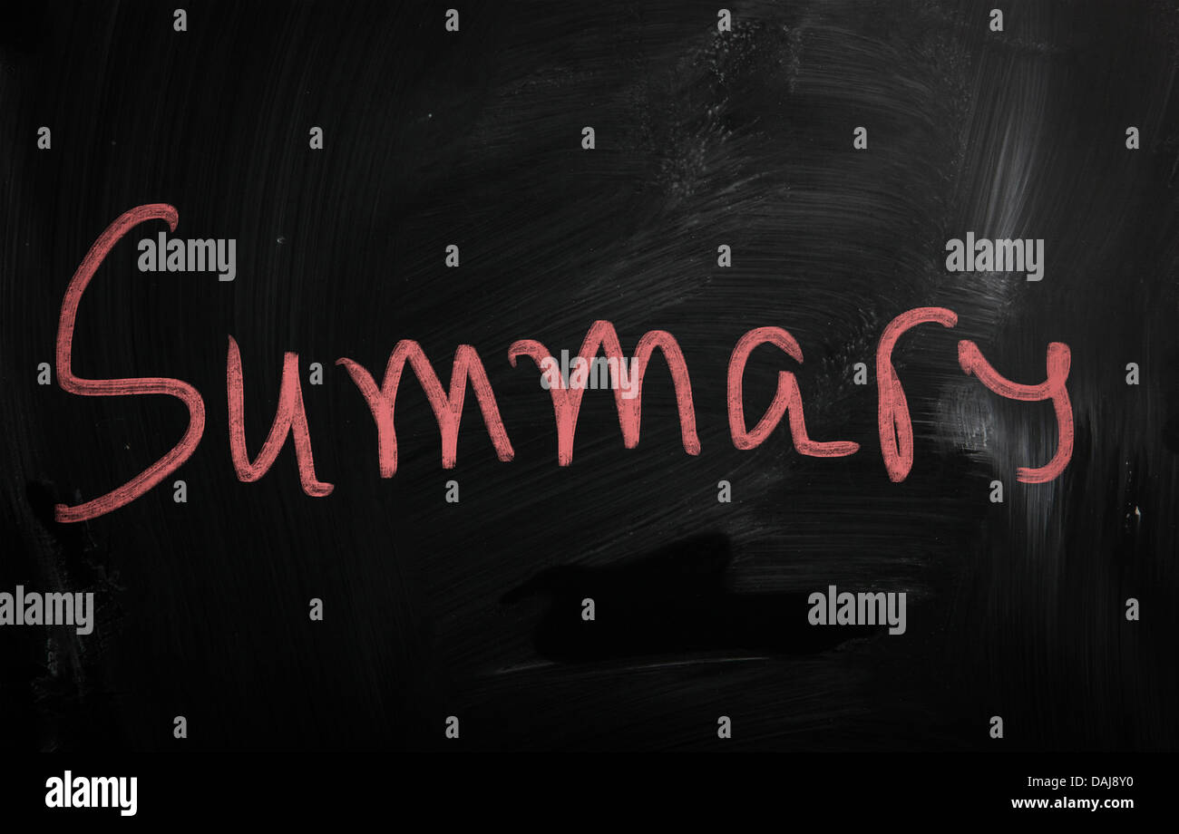 Summary handwritten with white chalk on a blackboard Stock Photo - Alamy
