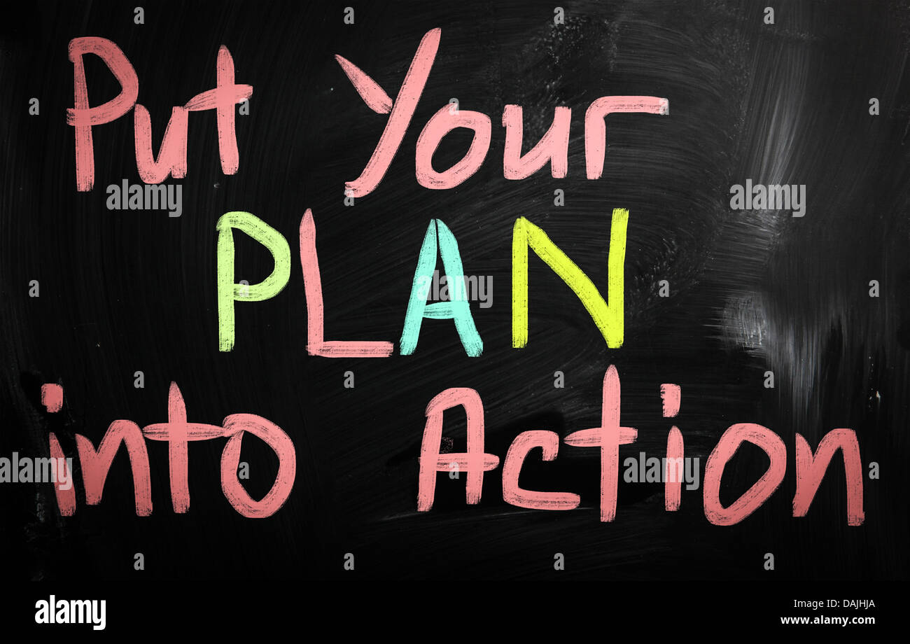Put your plan into action Stock Photo - Alamy