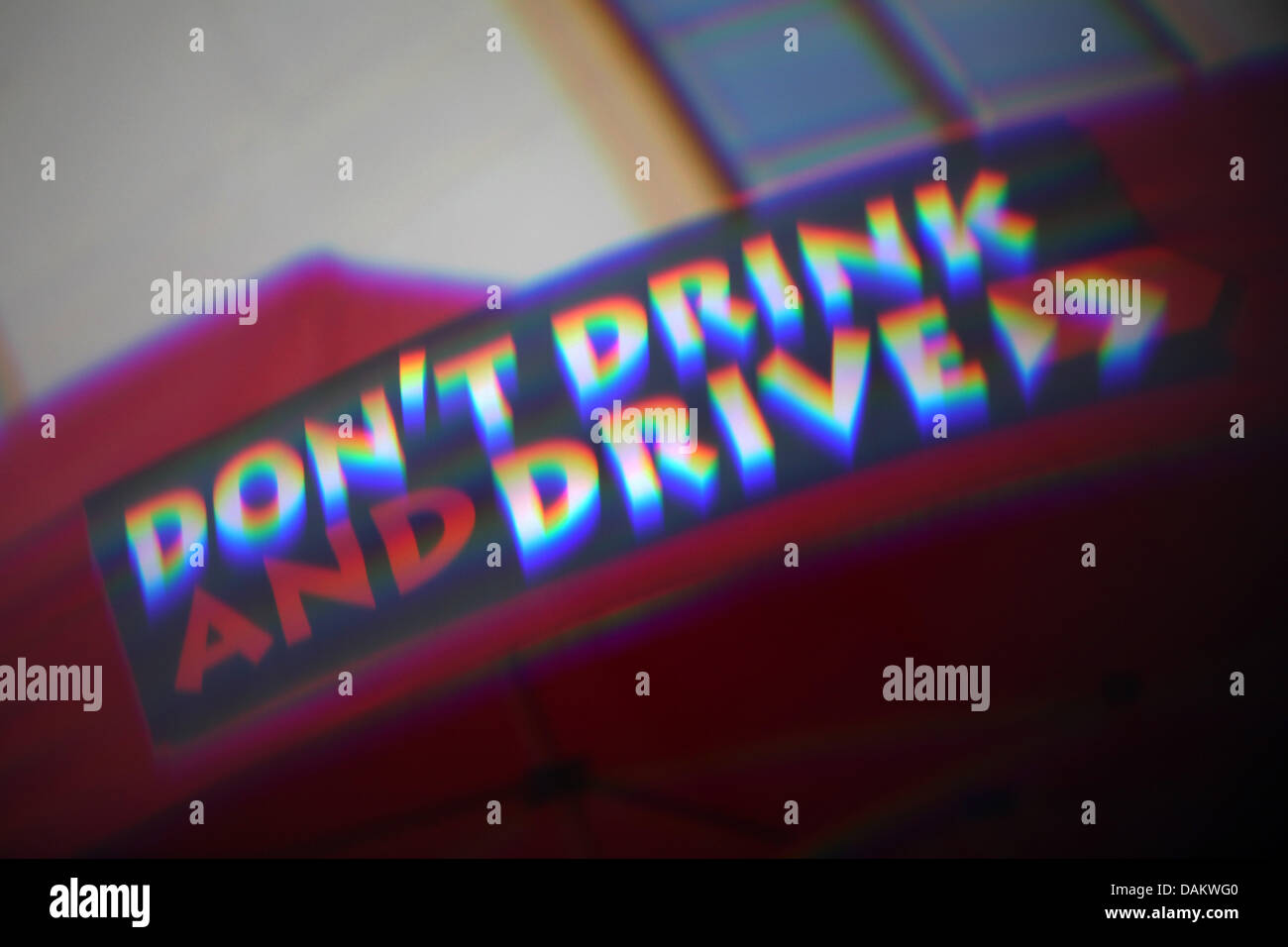 The slogan 'Don't Drink and Drive' is pictured through 0.8-per-mill ...