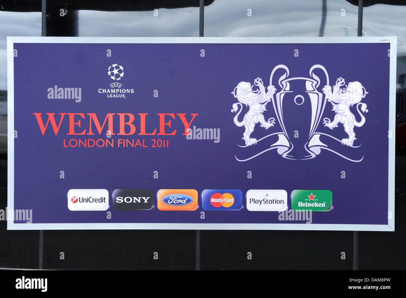 A signs hangs on the Wembley Stadium in London, Britain, 28 May 2011 ...