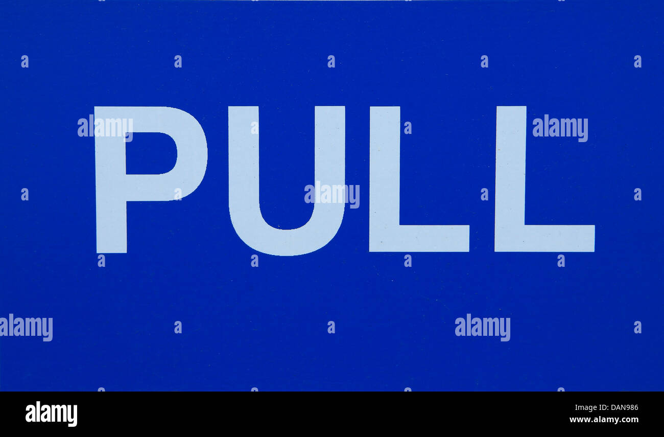 The word Pull on a blue background Stock Photo - Alamy