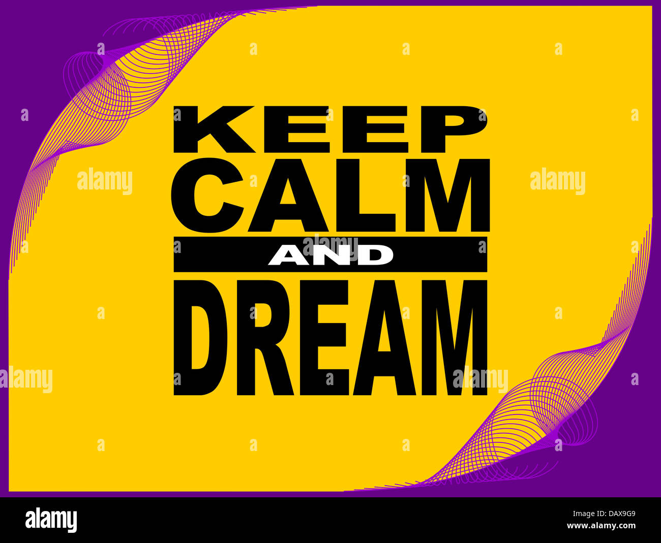 Poster or wallpaper with an inspiring phrase: Keep calm and dream Stock ...