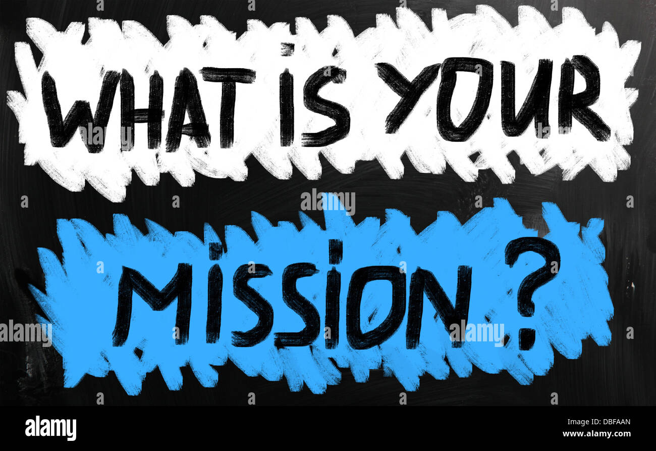 What is your mission Stock Photo - Alamy