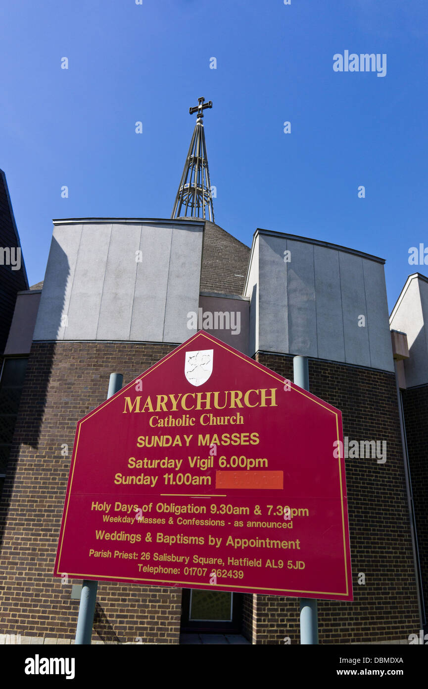 Sign outside Marychurch, a catholic church in Old Hatfield ...