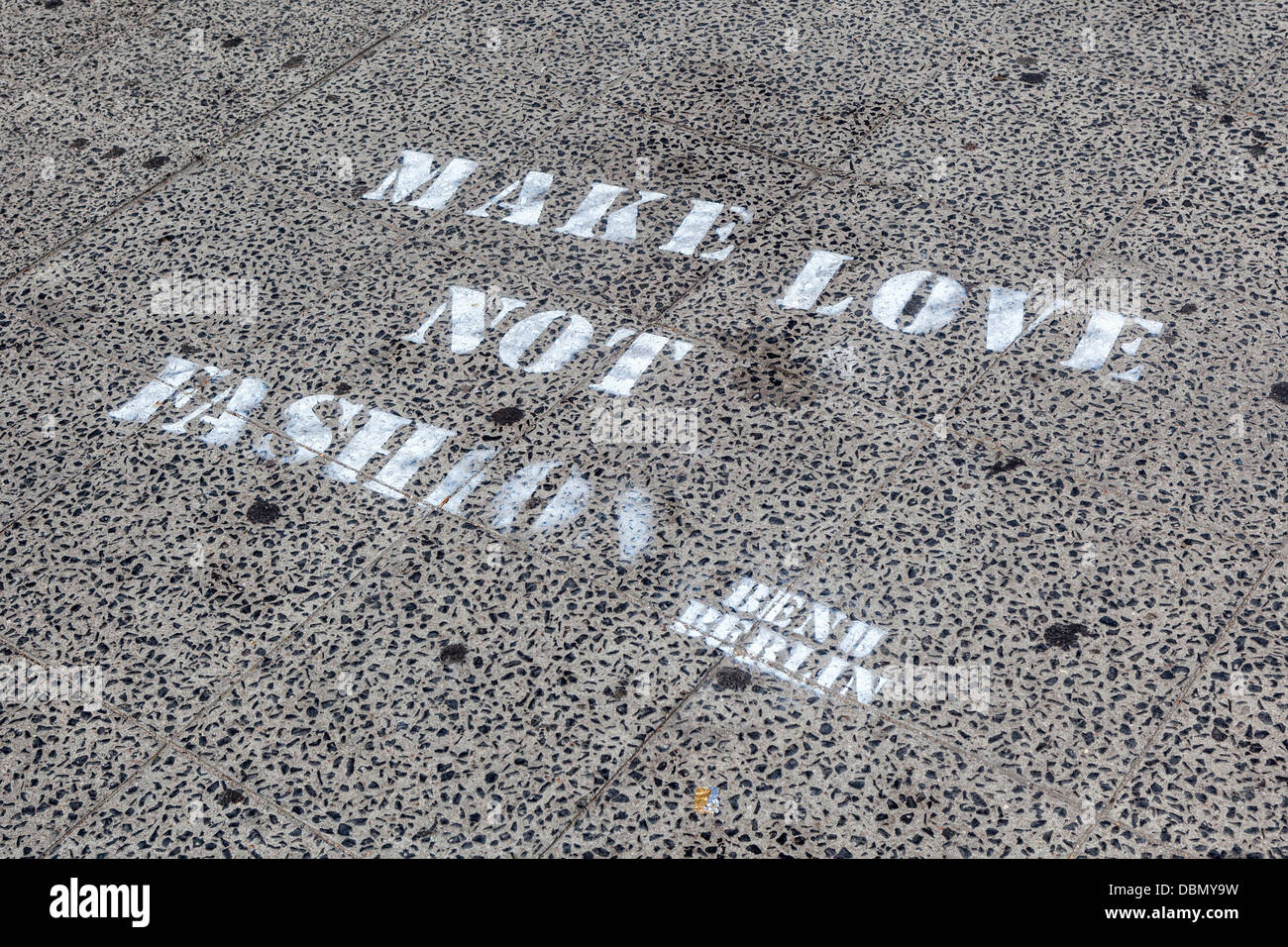 "Make Love not fashion" - advertising Benu Berlin - a stencil on the ...