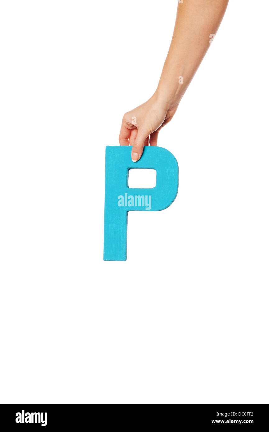 hand holding up the letter P from the top Stock Photo - Alamy