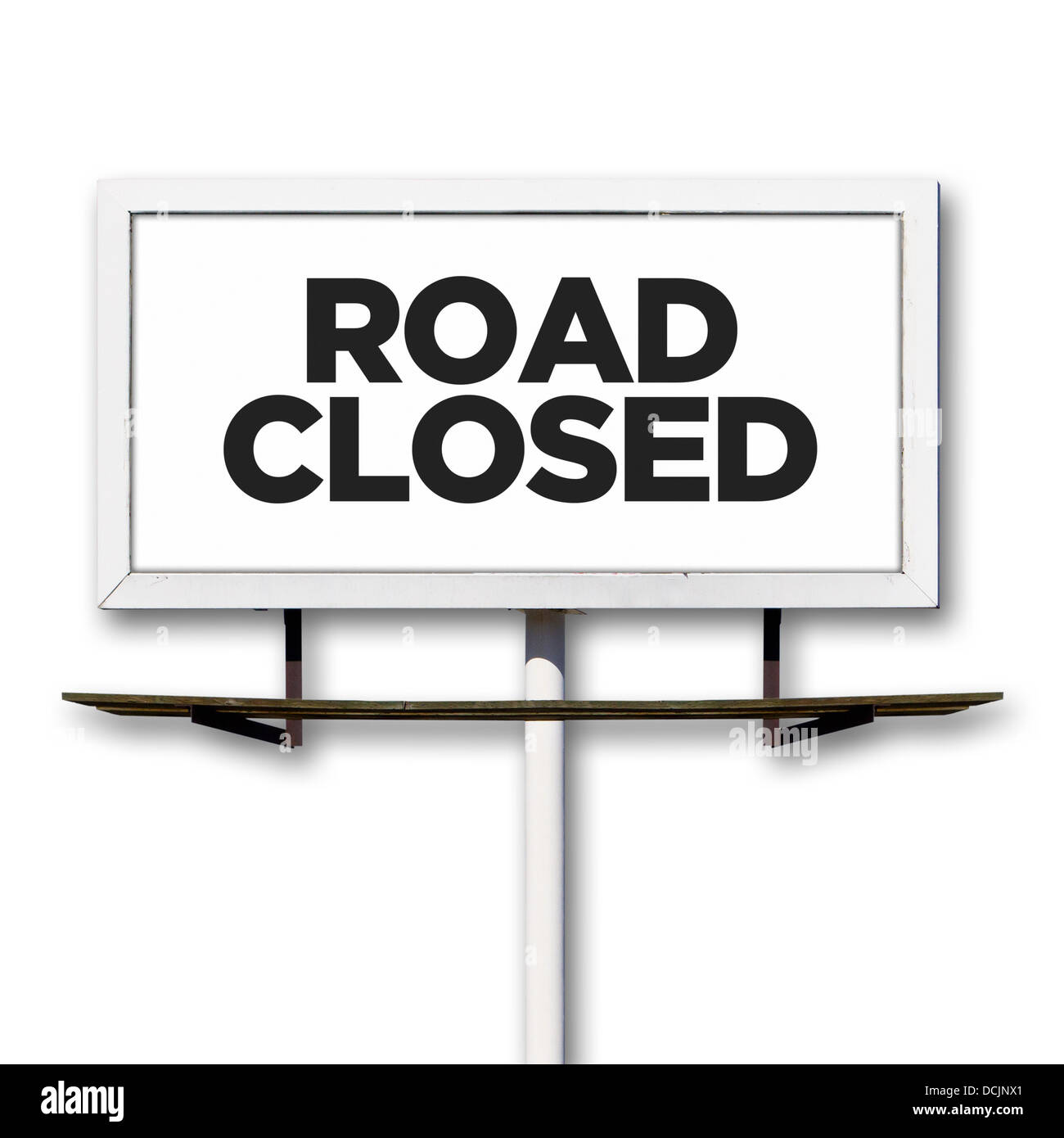 Road Closed Billboard Advertising Sign Isolated on White Background ...