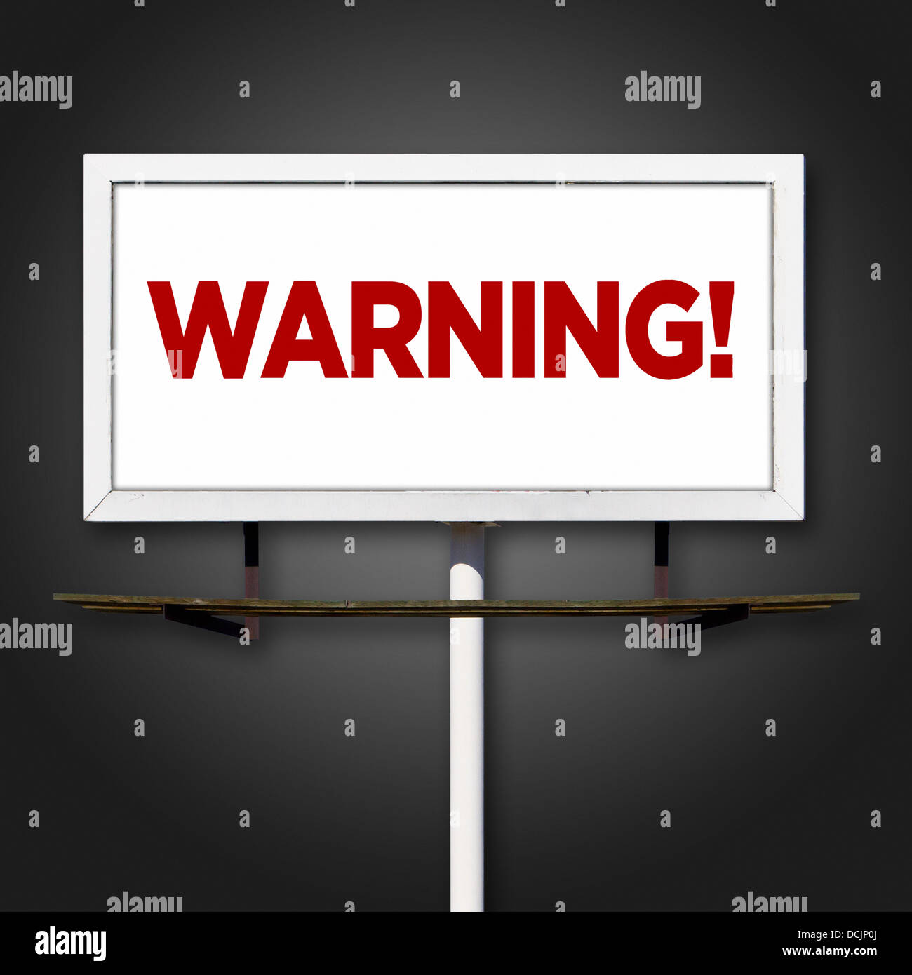 Warning Billboard Sign on Dark Background Stock Photo - Alamy