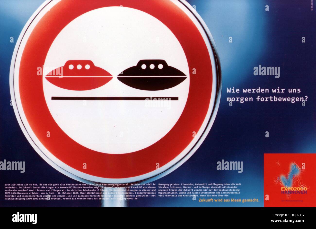 Restriction on overtaking for UFOs - a poster advertises for the world ...