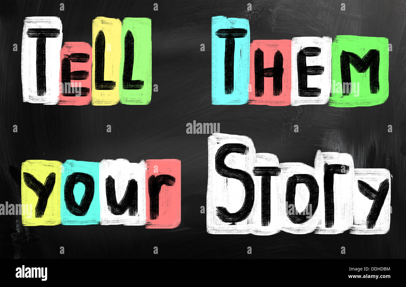 tell them your story Stock Photo - Alamy