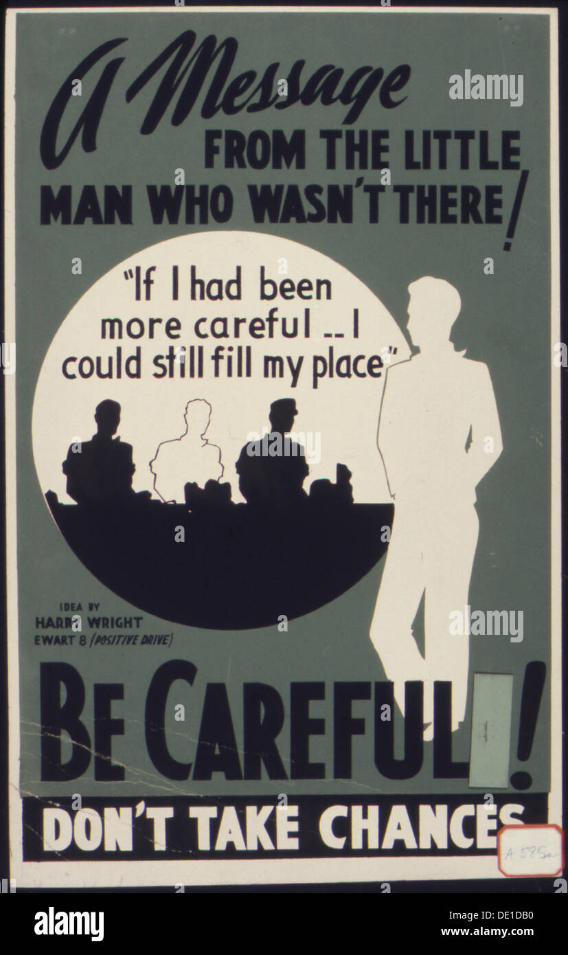 This World War II-era propaganda poster urges caution and careful ...