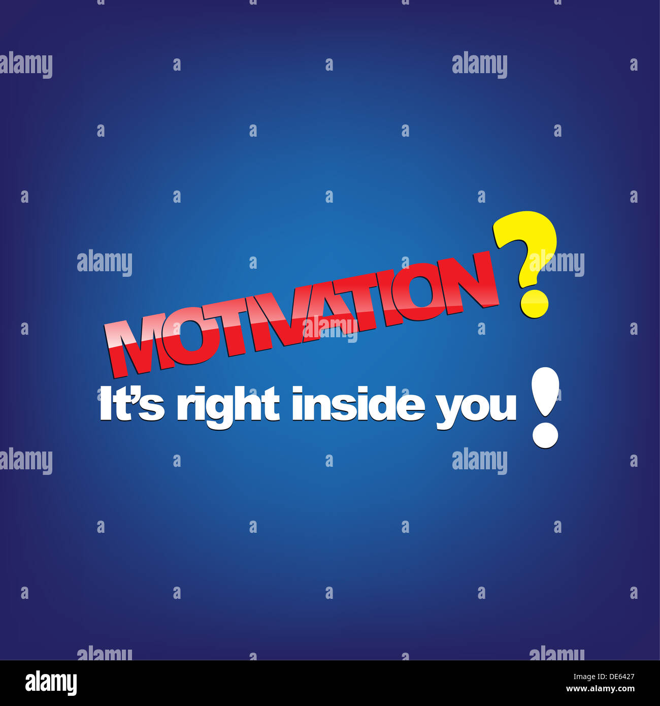 Motivation? It's right inside you! Motivational background Stock Photo ...
