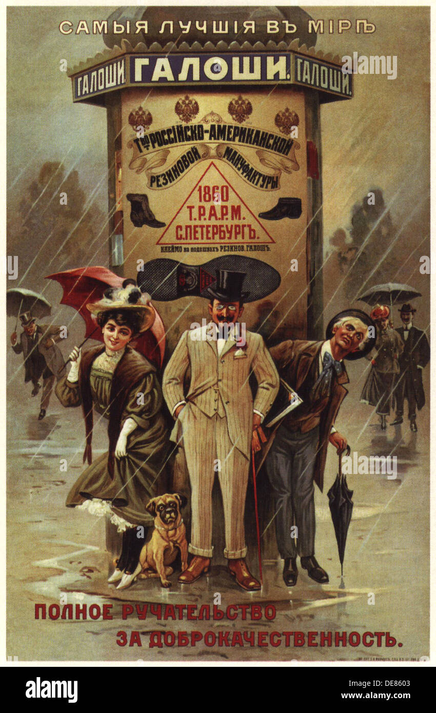 The best galoshes in the world. Russian-American rubber manufacture ...