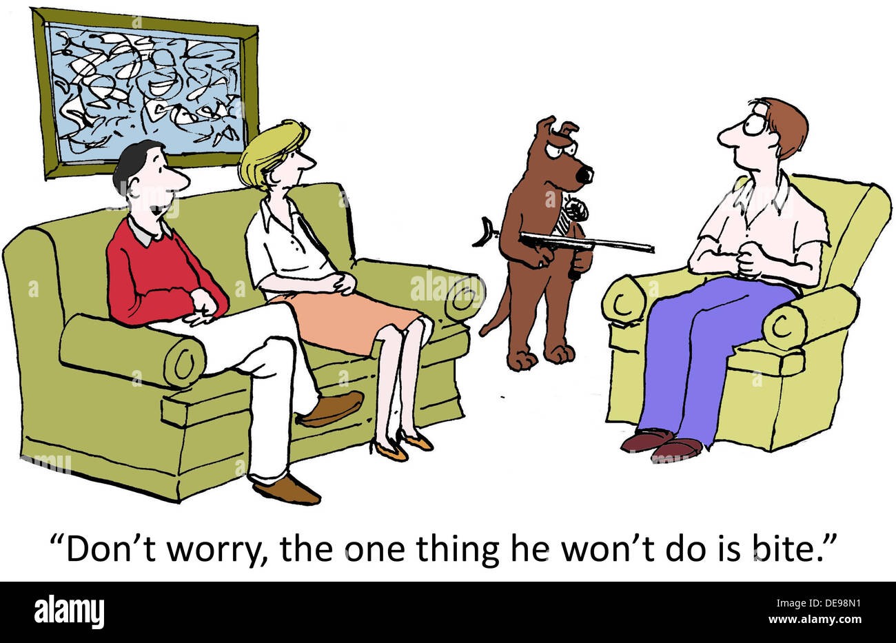 "Don't worry, the one thing he won't do is bite Stock Photo - Alamy