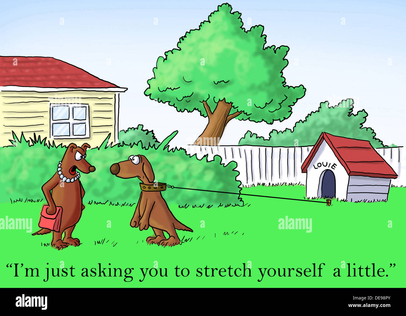 "All I'm asking you to do is stretch yourself Stock Photo - Alamy