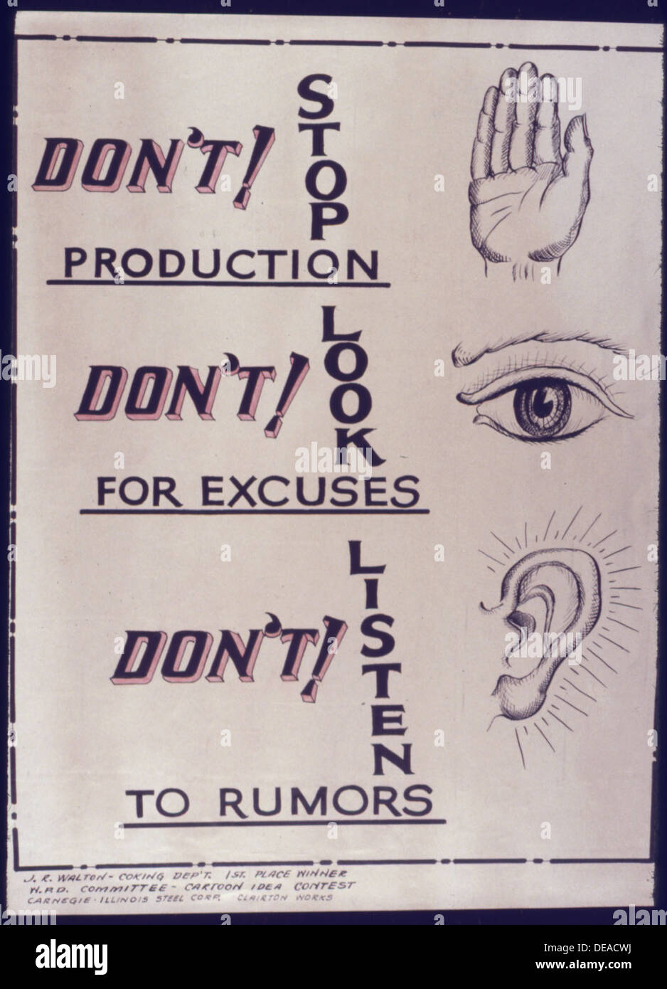 Don't Stop Production. Don't look for Excuses. Don't listen to Rumors ...