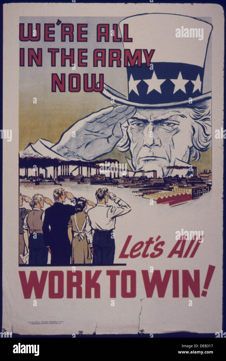 This image depicts a wartime propaganda poster with the message, 'We're ...