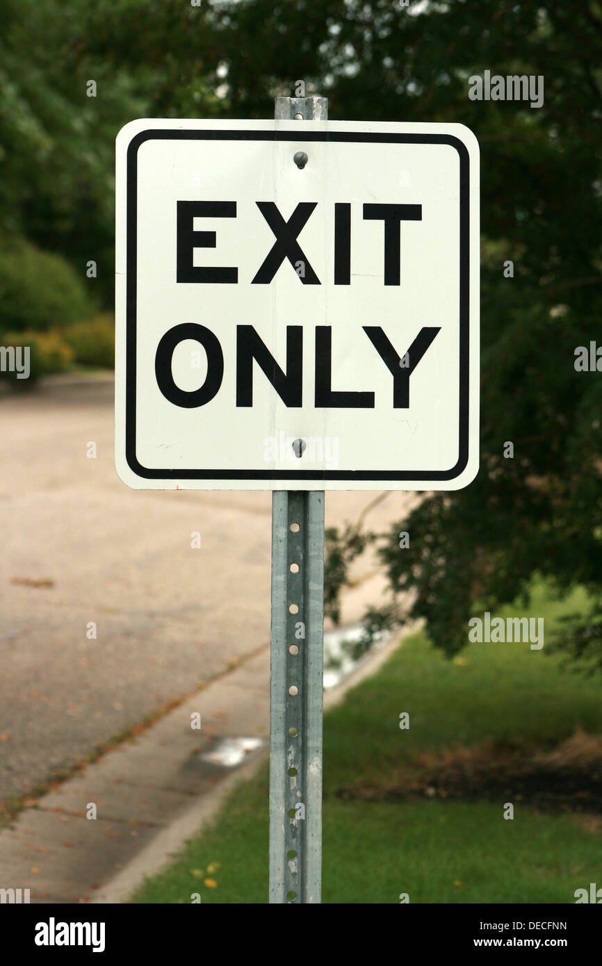 Exit only sign hi-res stock photography and images - Alamy