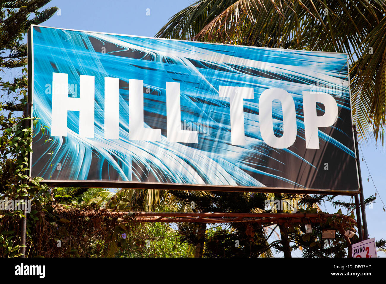 Sign board of a nightclub Hilltop Vagator Hill Beach Road Vagator ...