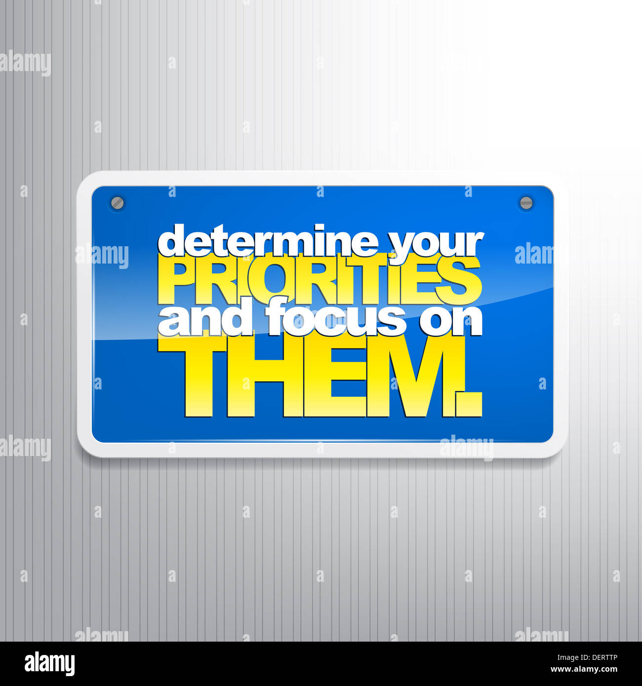 Determine your priorities and focus on them. Motivational Background ...