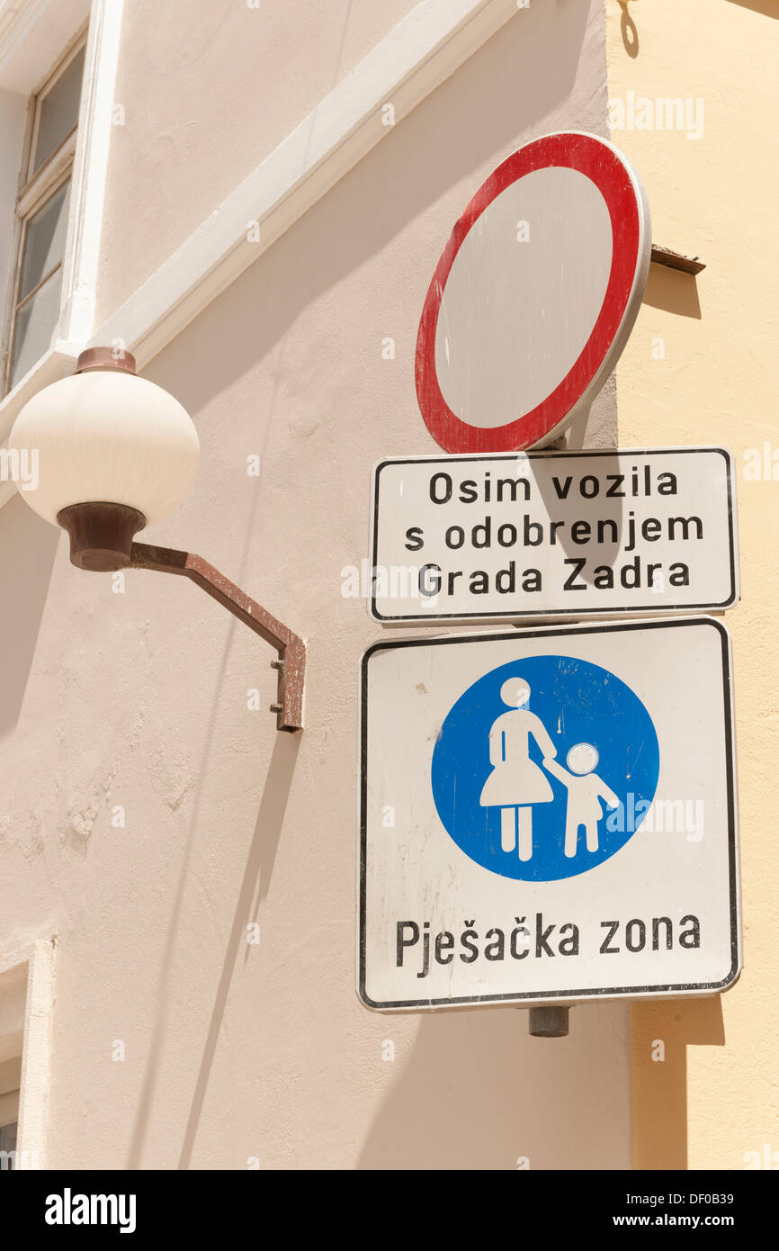 Traffic signs, pedestrian street in the historic town centre, Zadar ...