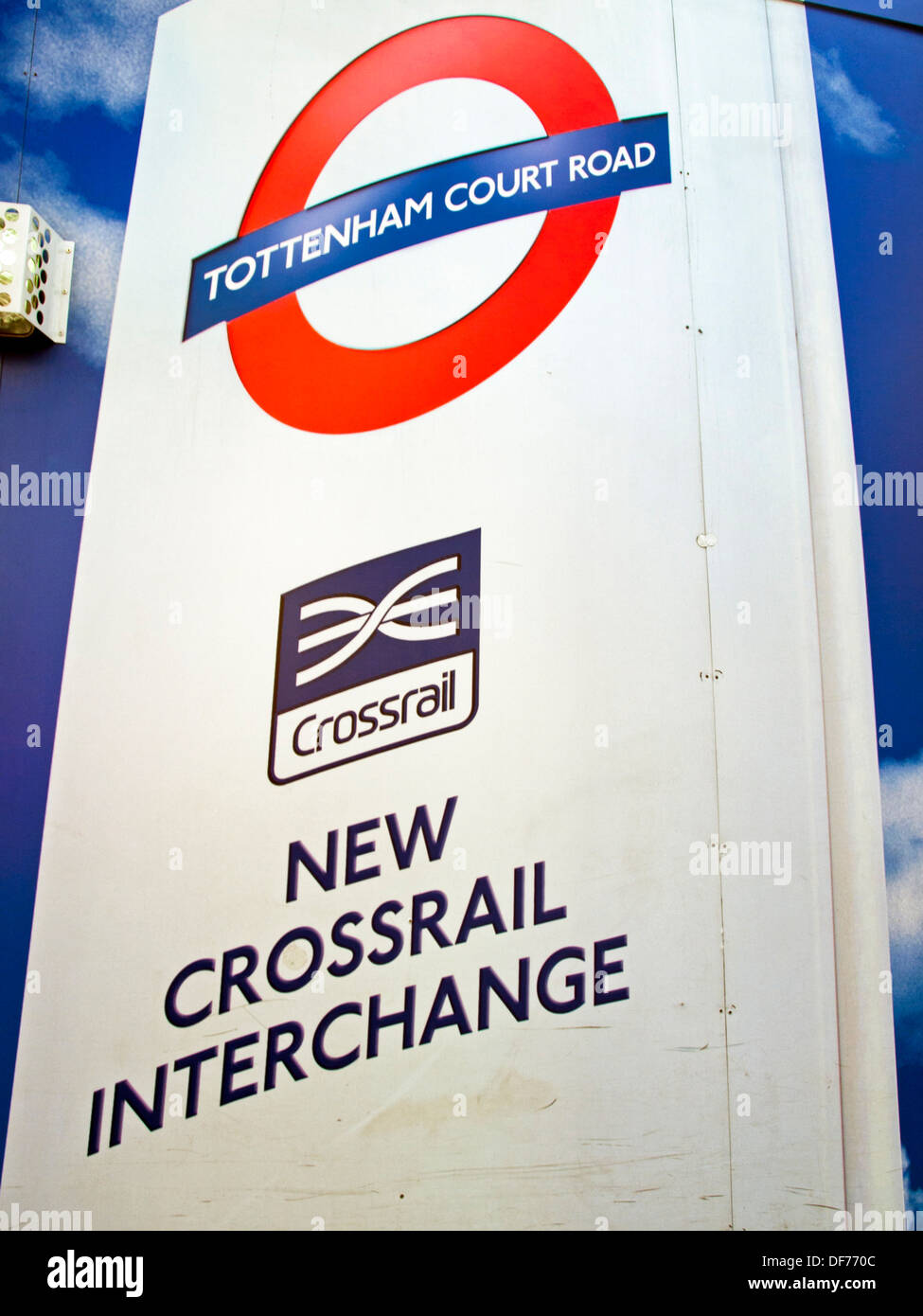 Tottenham Court Road Crossrail works sign, Oxford Street, London ...