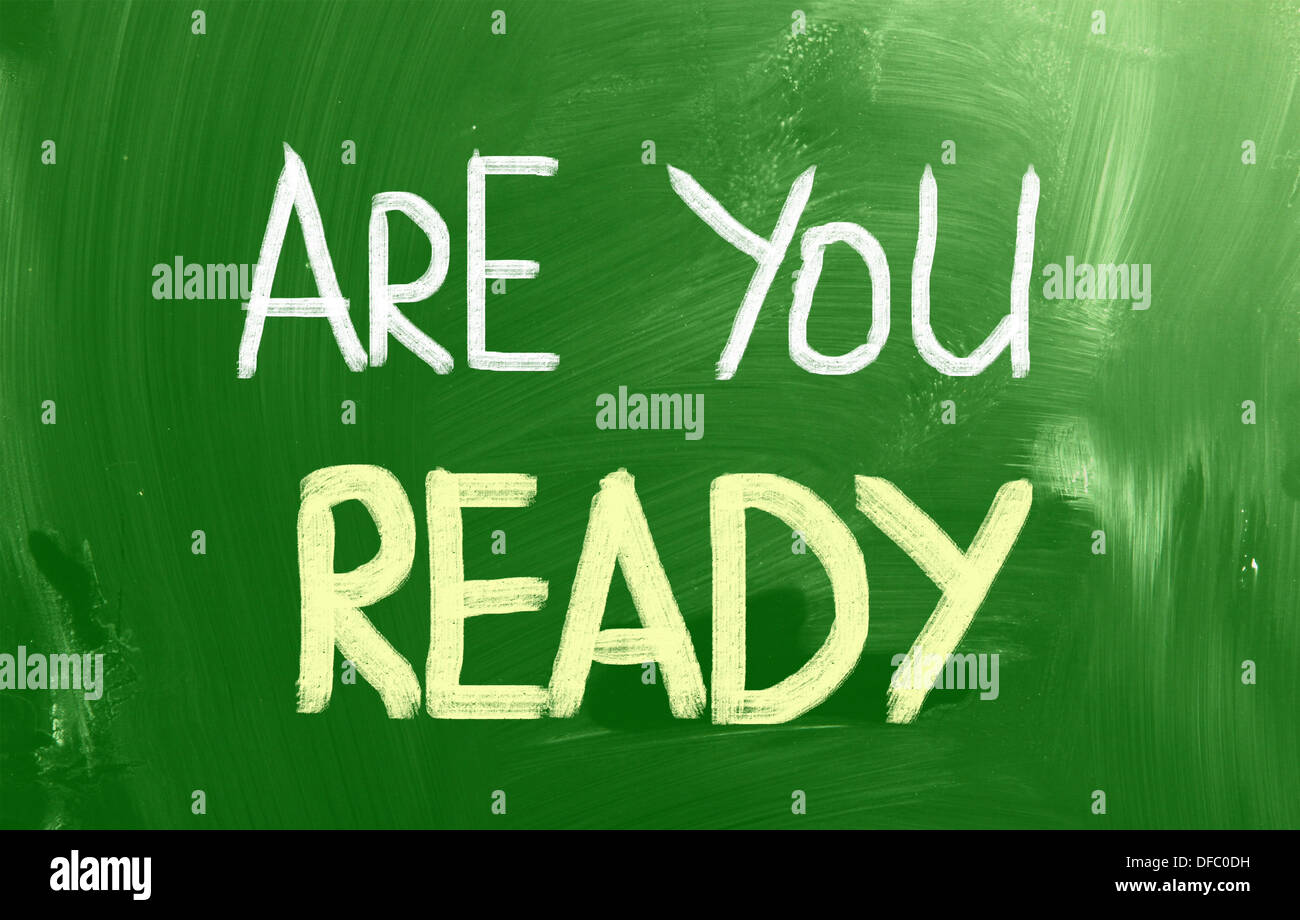 Are You Ready Concept Stock Photo - Alamy