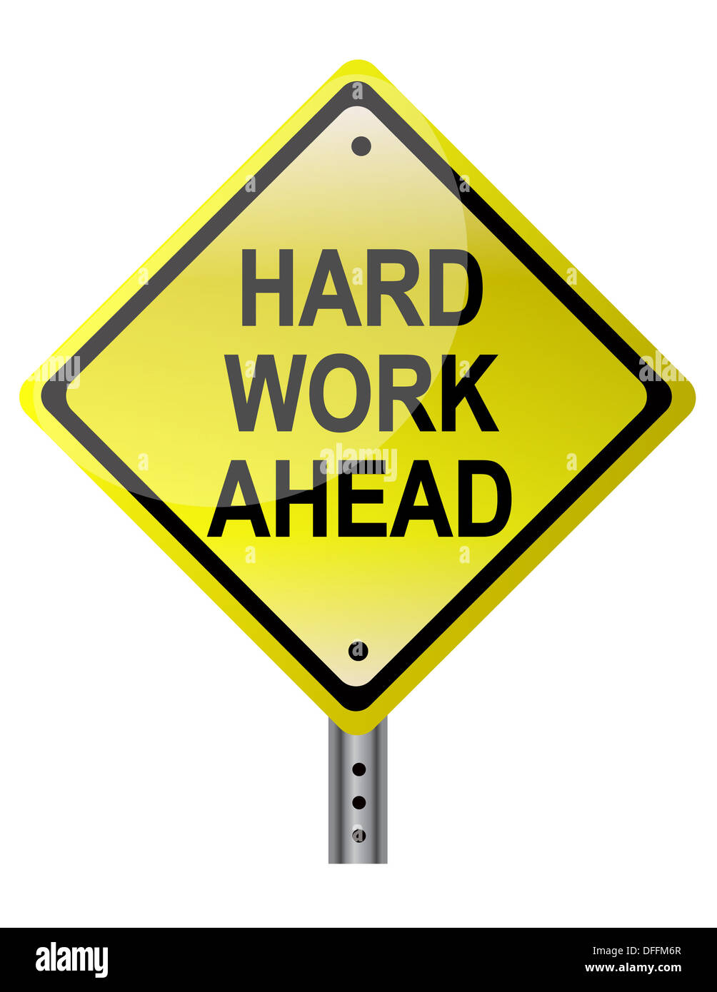 Hard work ahead street sign. Vector file also available. / Hard Work ...
