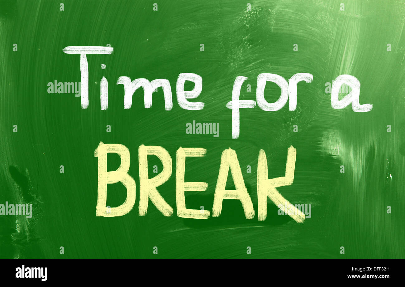 Time For A Break Concept Stock Photo - Alamy