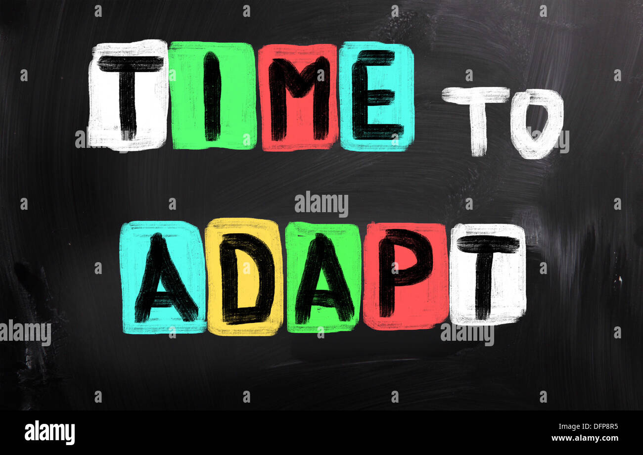 Time To Adapt Concept Stock Photo - Alamy