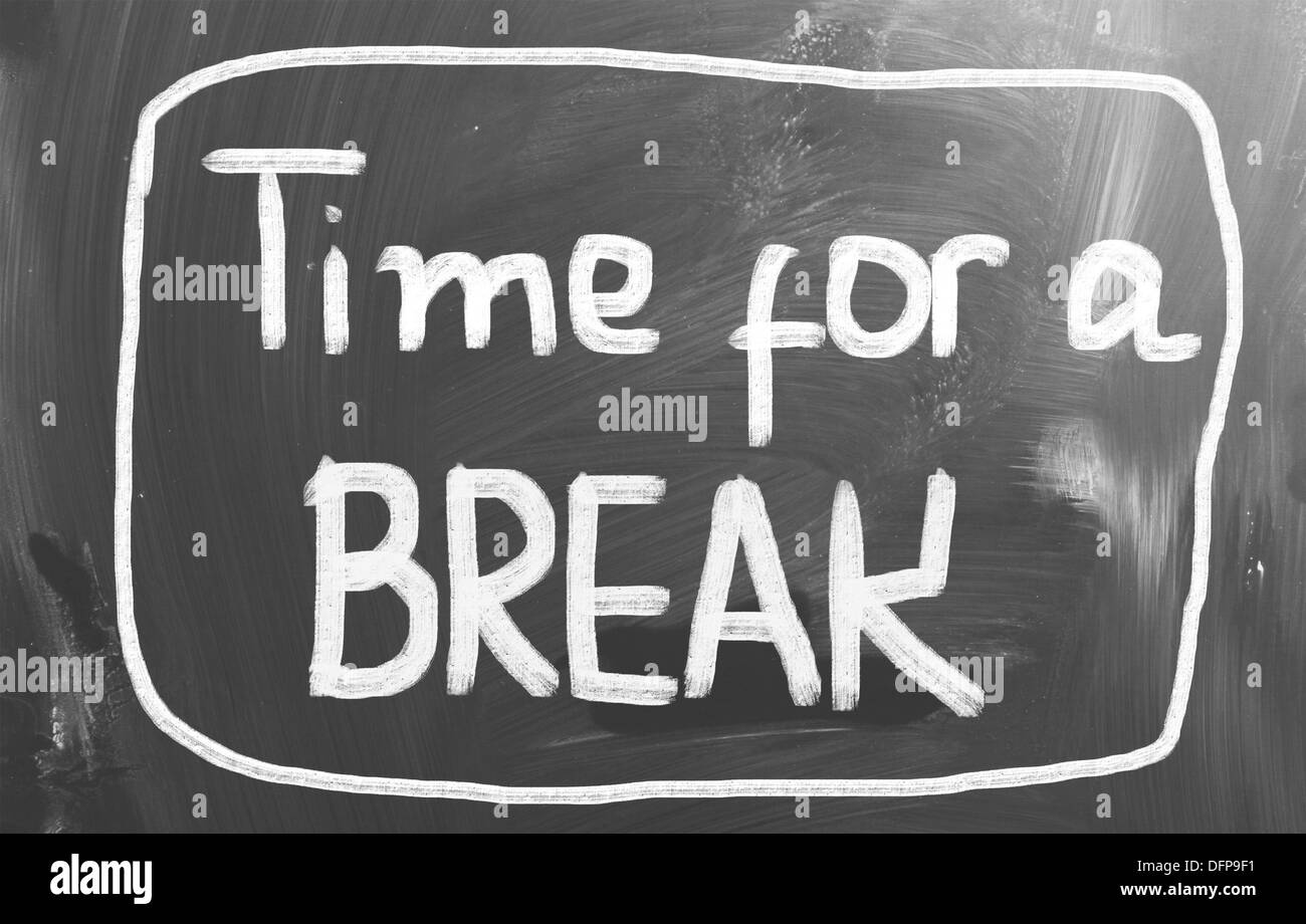 Time For A Break Concept Stock Photo - Alamy