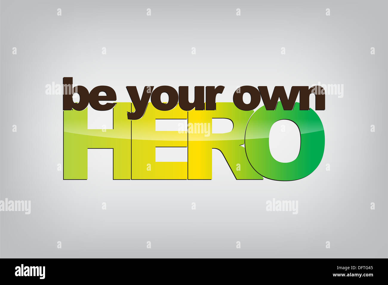 Be your own hero. Typography poster. Motivational Background Stock ...