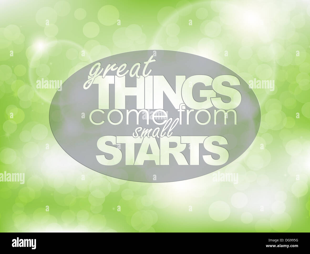 Great things come from small starts. Typography background ...