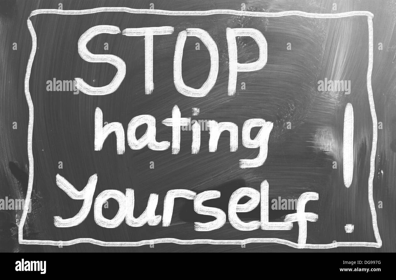 Stop Hating Yourself Concept Stock Photo - Alamy