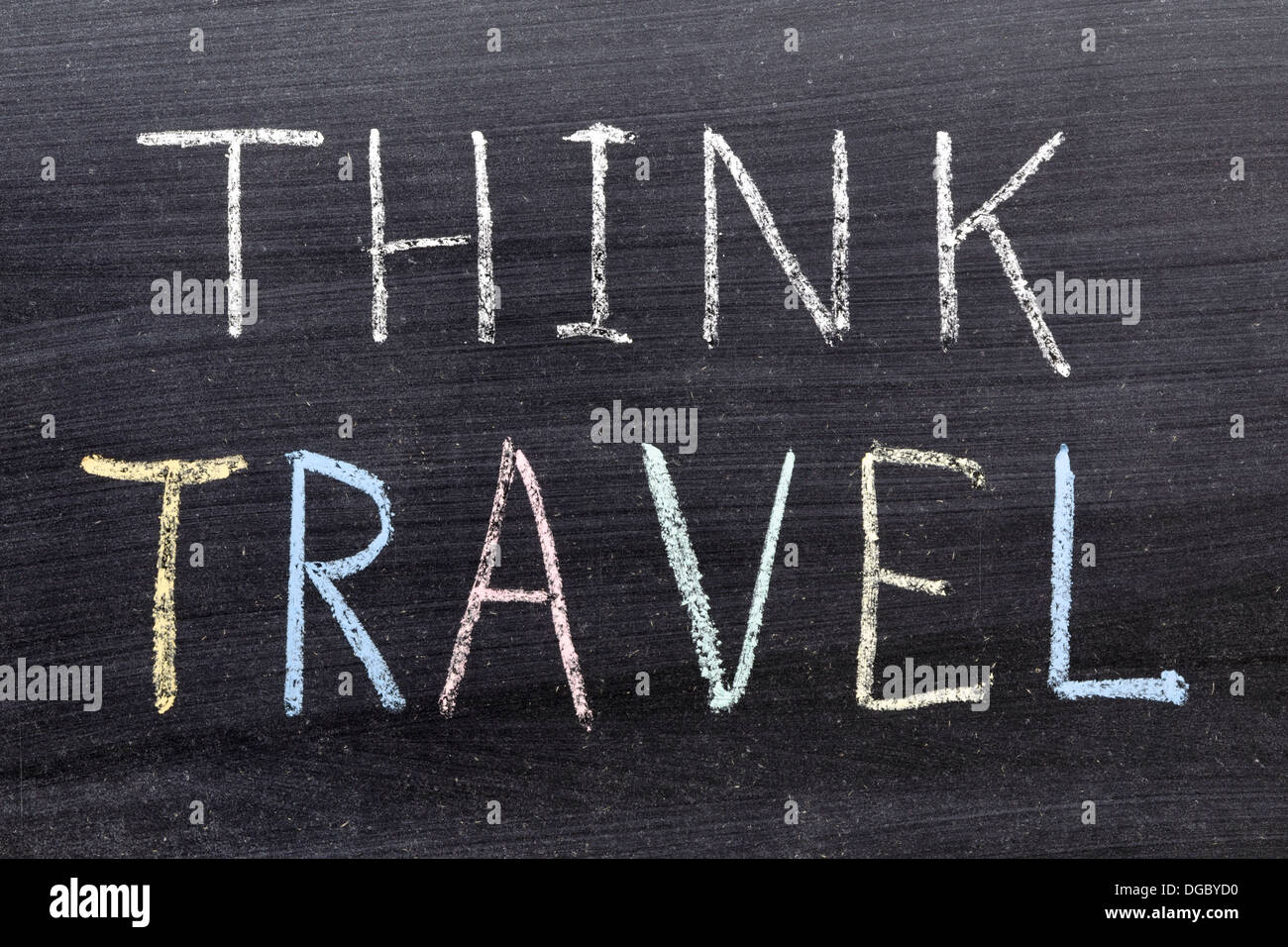 think travel concept phrase handwritten on the school blackboard Stock ...