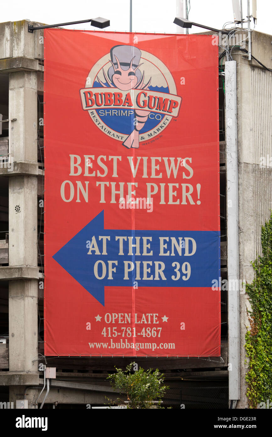 Bubba Gump Shrimp Company restaurant sign, Fisherman's Wharf, San ...
