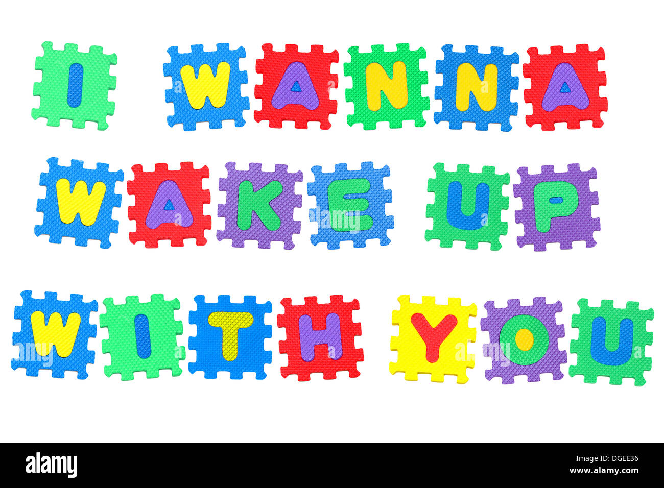 Message, I wanna wake up with you, from letters puzzle, isolated on ...