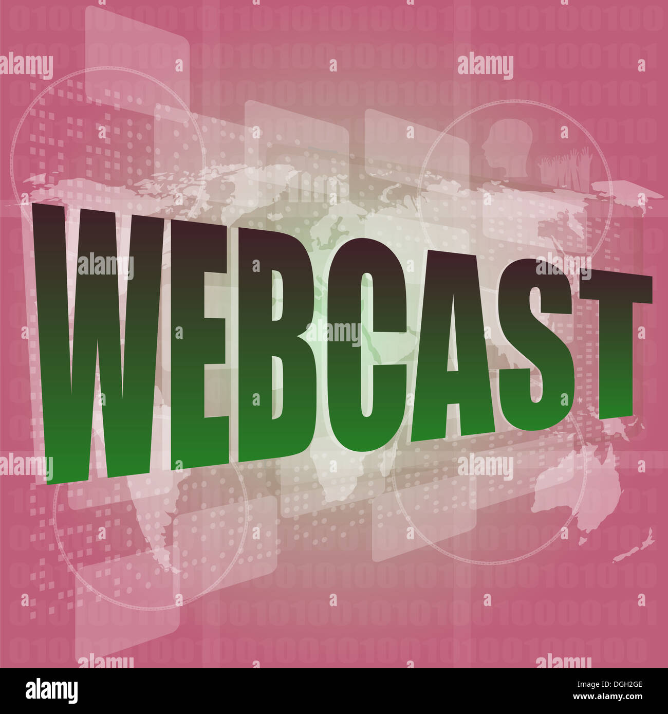 webcast words on digital touch screen interface - business concept ...