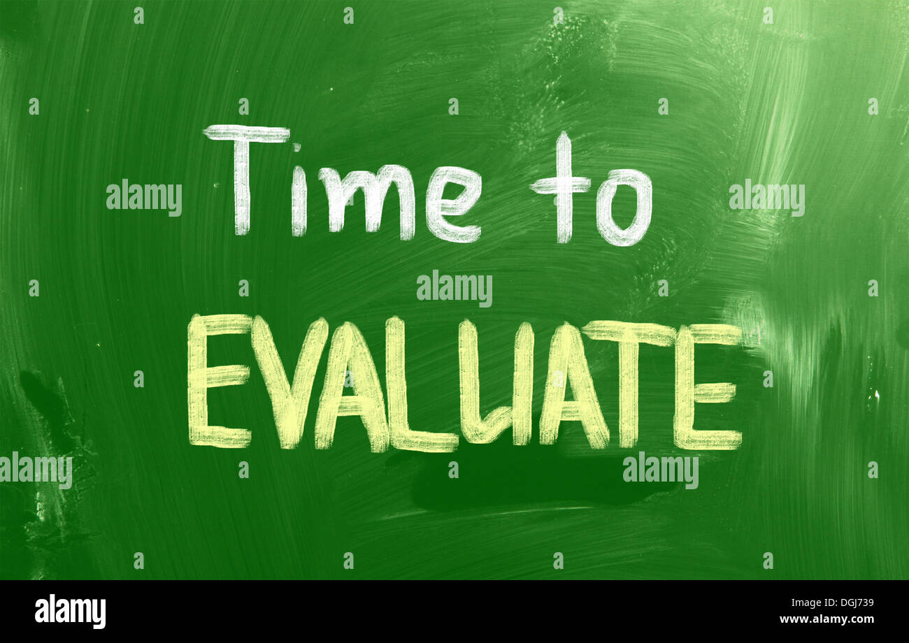 Time To Evaluate Concept Stock Photo - Alamy