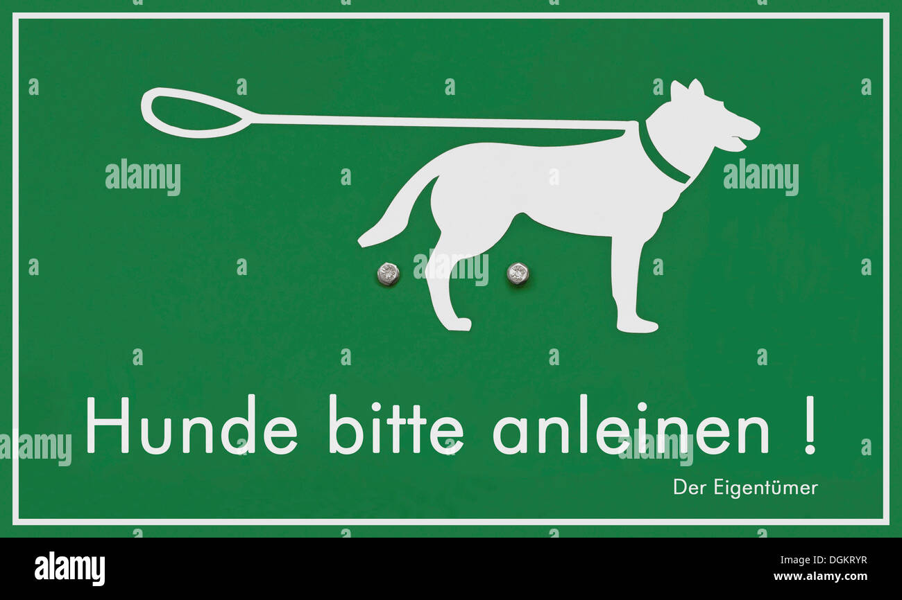 Sign in German with image, please put dog on leash, put up by owner ...