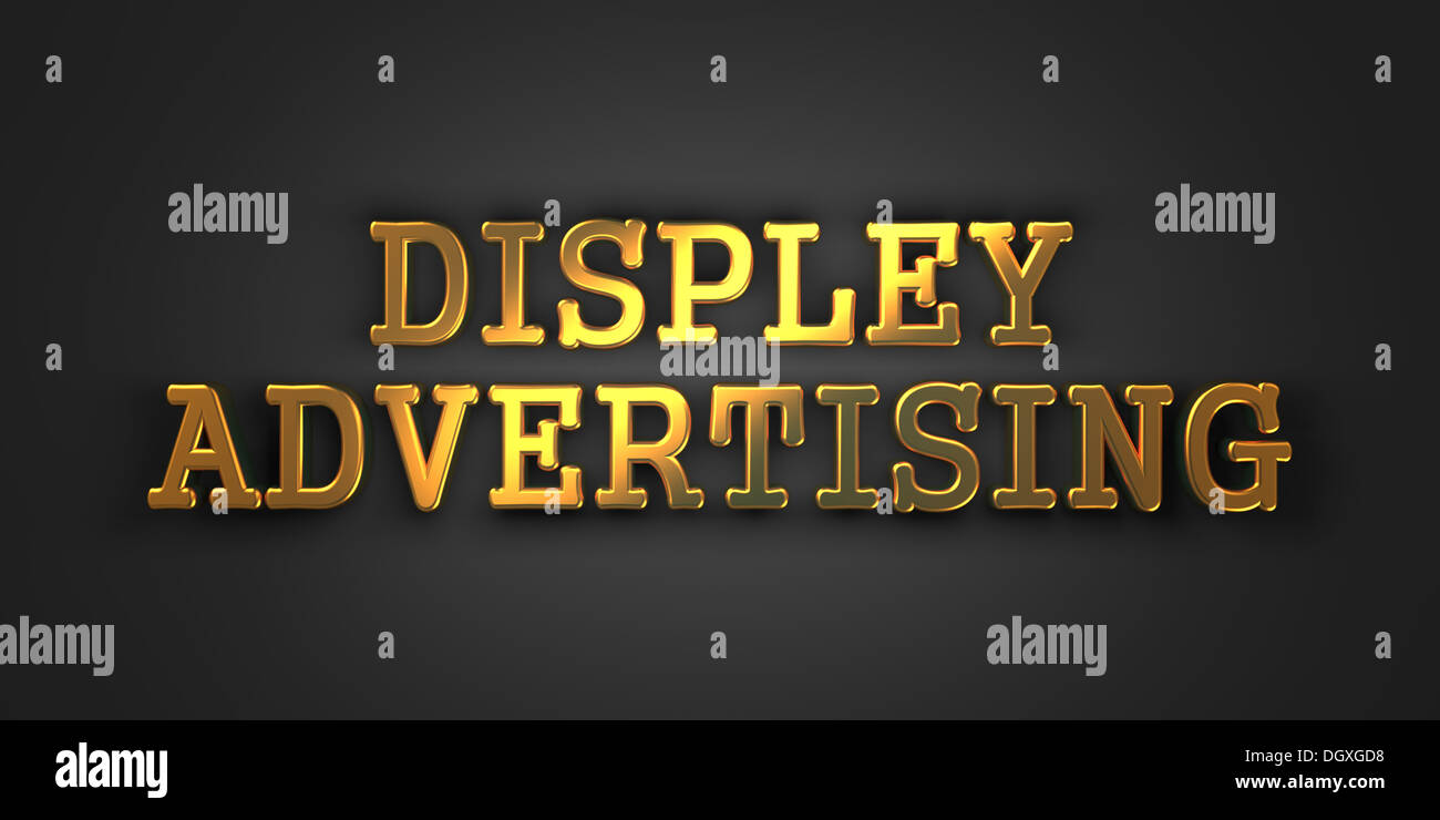 Display Advertising. Business Concept Stock Photo - Alamy