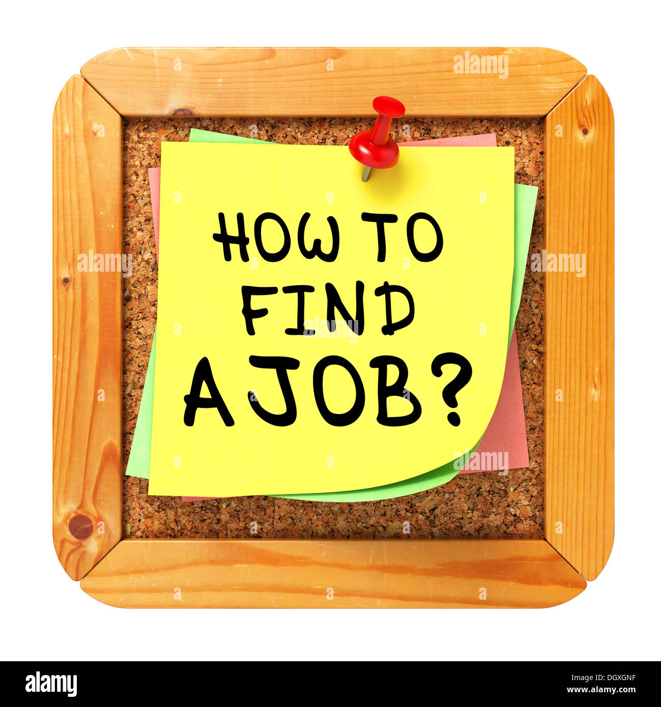 How to Find a Job. Yellow Sticker on Bulletin Stock Photo - Alamy