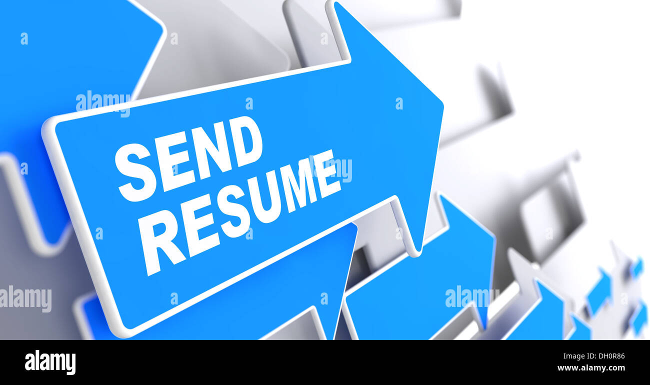 Send Resume. Business Background Stock Photo - Alamy