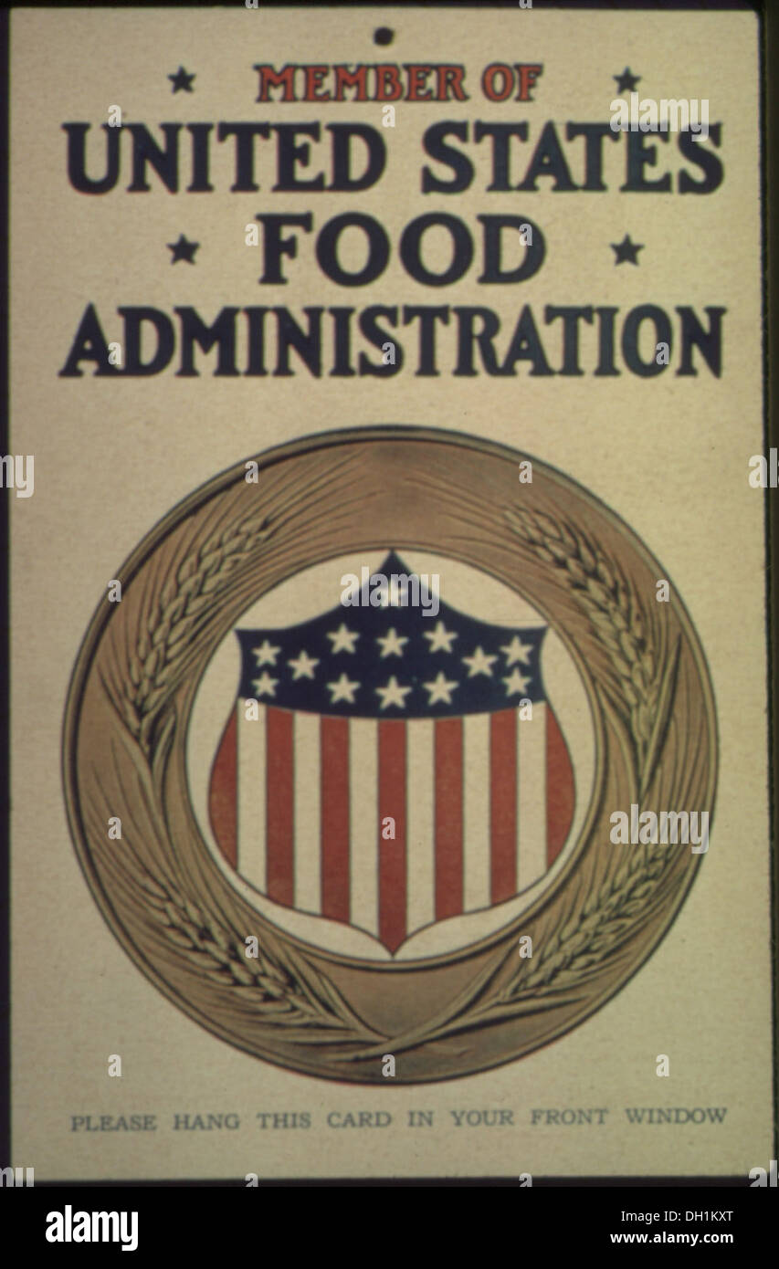 This card from the United States Food Administration was issued during ...
