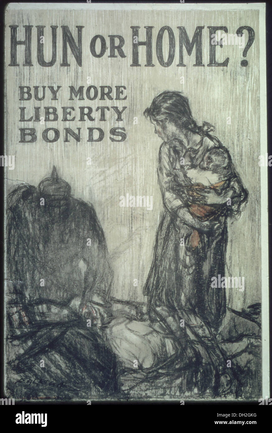 Hun or Home5E Buy More Liberty Bonds. 512664 Stock Photo - Alamy