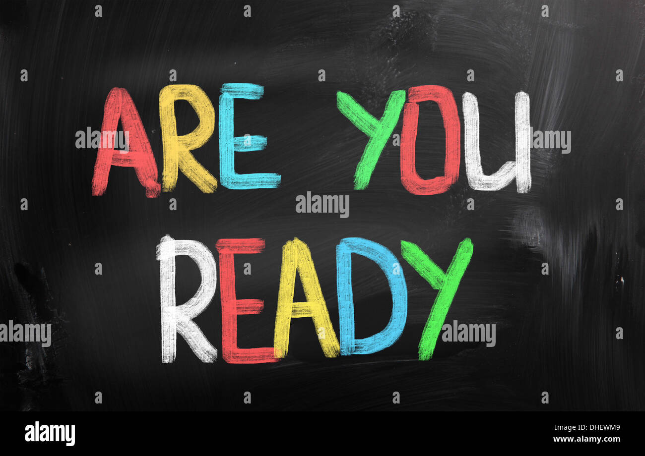 Are You Ready Concept Stock Photo - Alamy