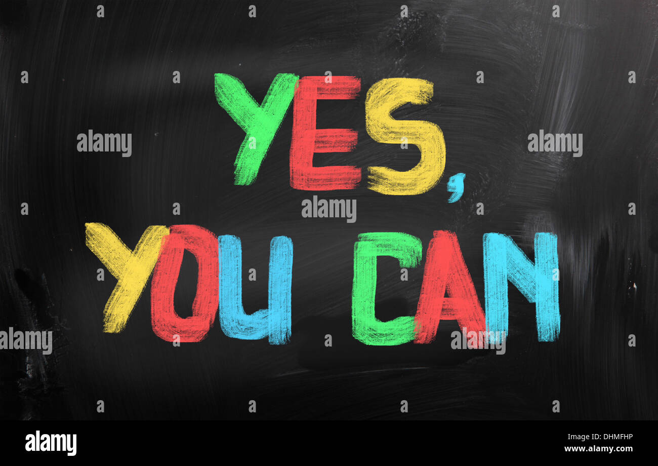 Yes You Can Concept Stock Photo - Alamy